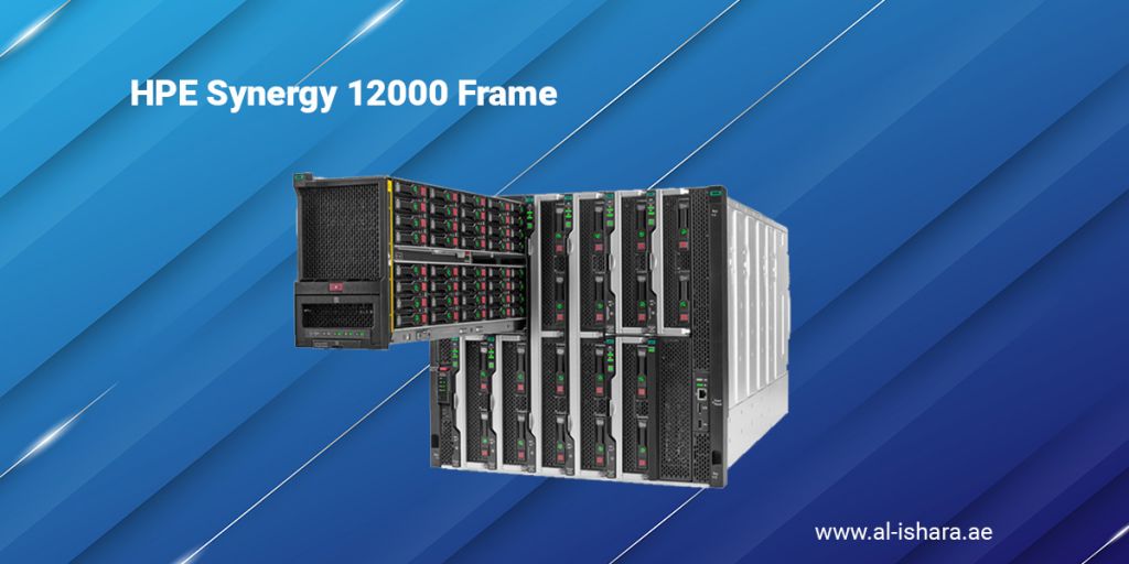 HPE Synergy 12000 Frame Overview - Al-Ishara